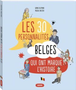 Les 30 personnalités belges qui ont marqué l'histoire • Mundaneum